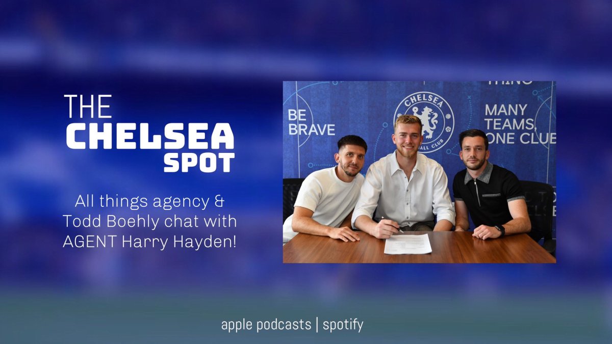 Podcast: All things Agency & Todd Boehly with Harry Hayden! – The ...